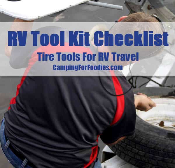 RV Tool Kit Checklist Camping For Foodies RV Tool Kit Checklist Camping For Foodies