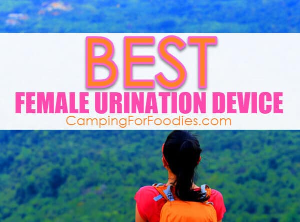 How To Find The BEST Female Urination Device For Camping And Hiking!