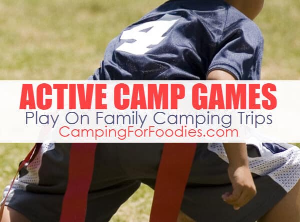 Got Energy? Your Family Will Love These Active Camp Games!